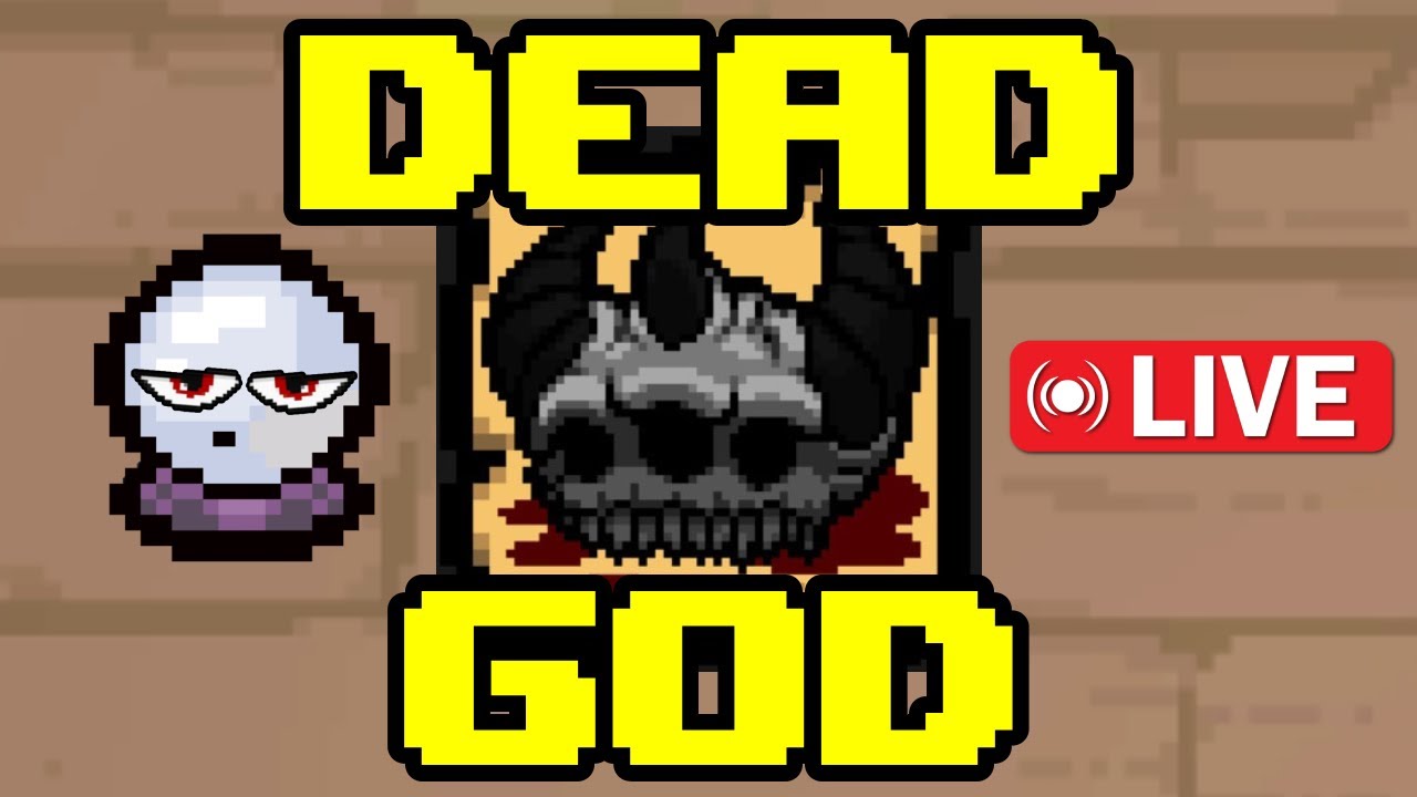 DEAD GOD 2ND FILE PROGRESS │ Elk Stream #2 │ The Binding Of Isaac ...