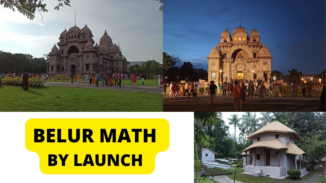 Belur Math Ramakrishna Mission | Belur Math by Launch via Kutighat ...