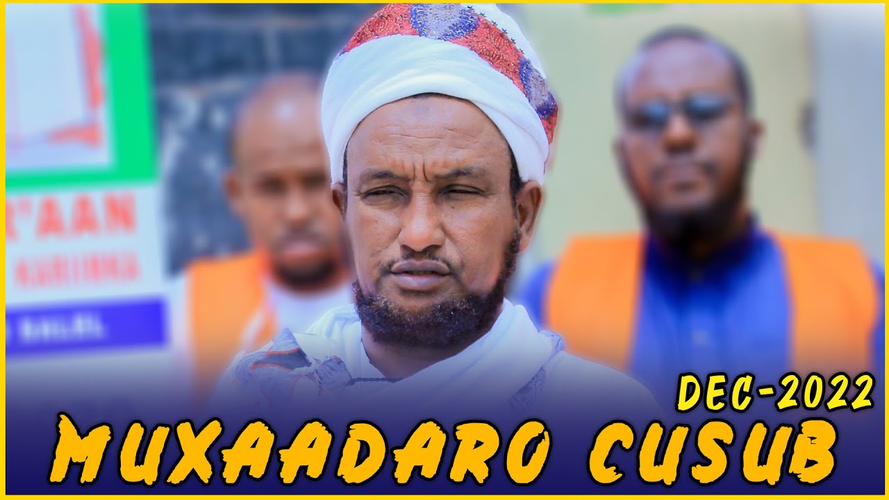 Muxaadaro Cusub - Sheekh Xuseen Cali jabuuti ~ Dec 2022 - YouTube