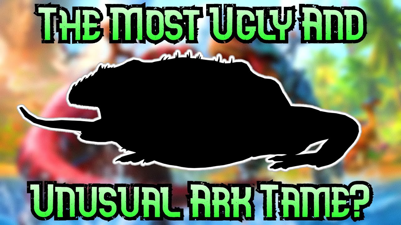 The Top 10 Most Ugly And Unusual Ark Tames! - YouTube