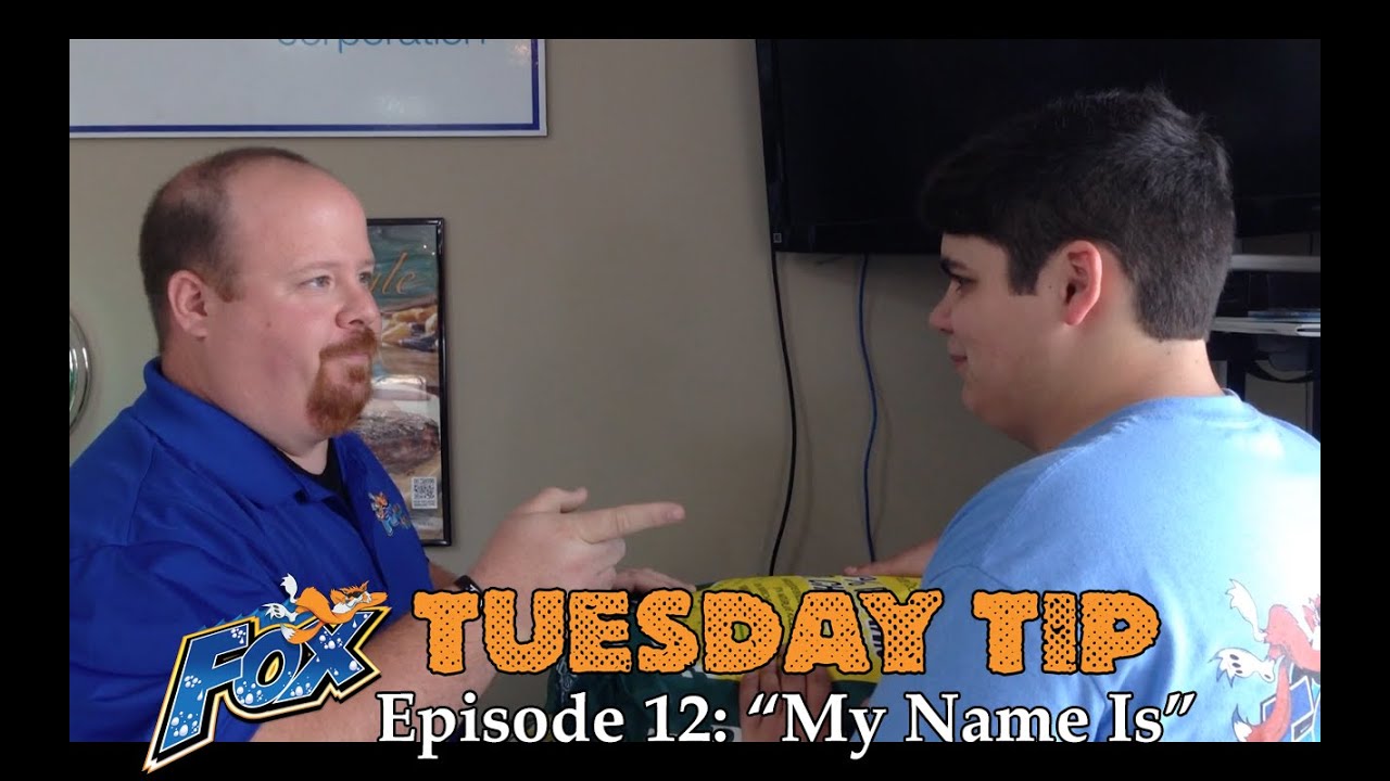 Tuesday Tip Season 2, Episode 12: "My Name Is" - YouTube