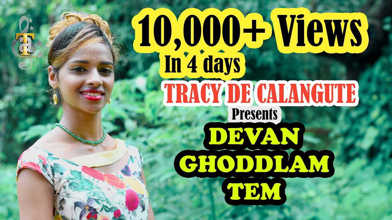 New konkani song 2020 | DEVAN GODDLAM TEM | TRACY DE CALANGUTE ( Please ...