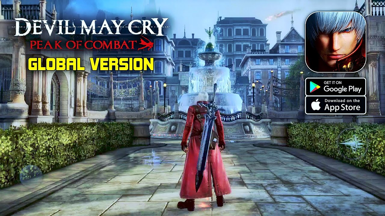 Devil May Cry: Peak of Combat - Global Version Official Gameplay ...