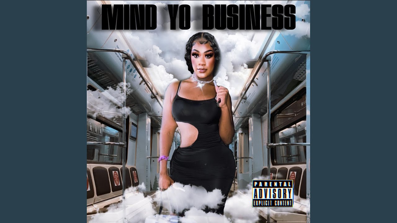 Mind yo business - YouTube