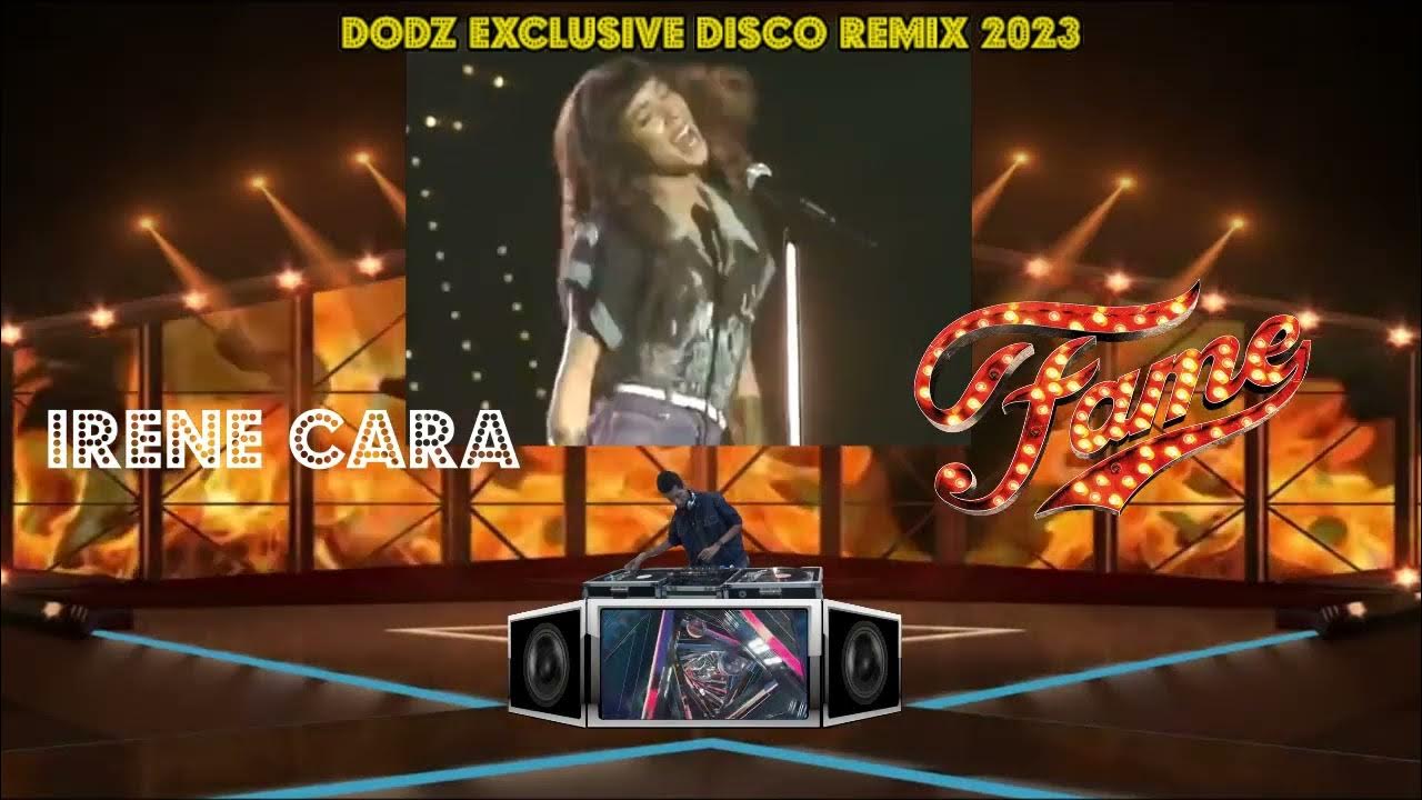Irene Cara - Fame (Dodz Remix 2023) - YouTube