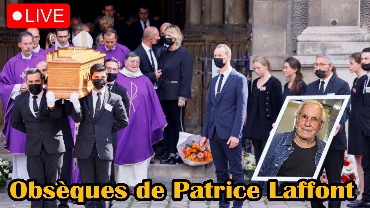 🔆17h51: Les obsèques de Patrice Laffont en direct. De nombreux artistes ...