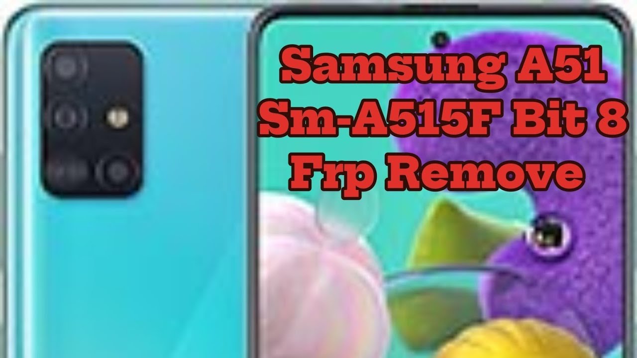 Samsung Frp 2024 new Security Without Test Point Samsung A515F Frp ...