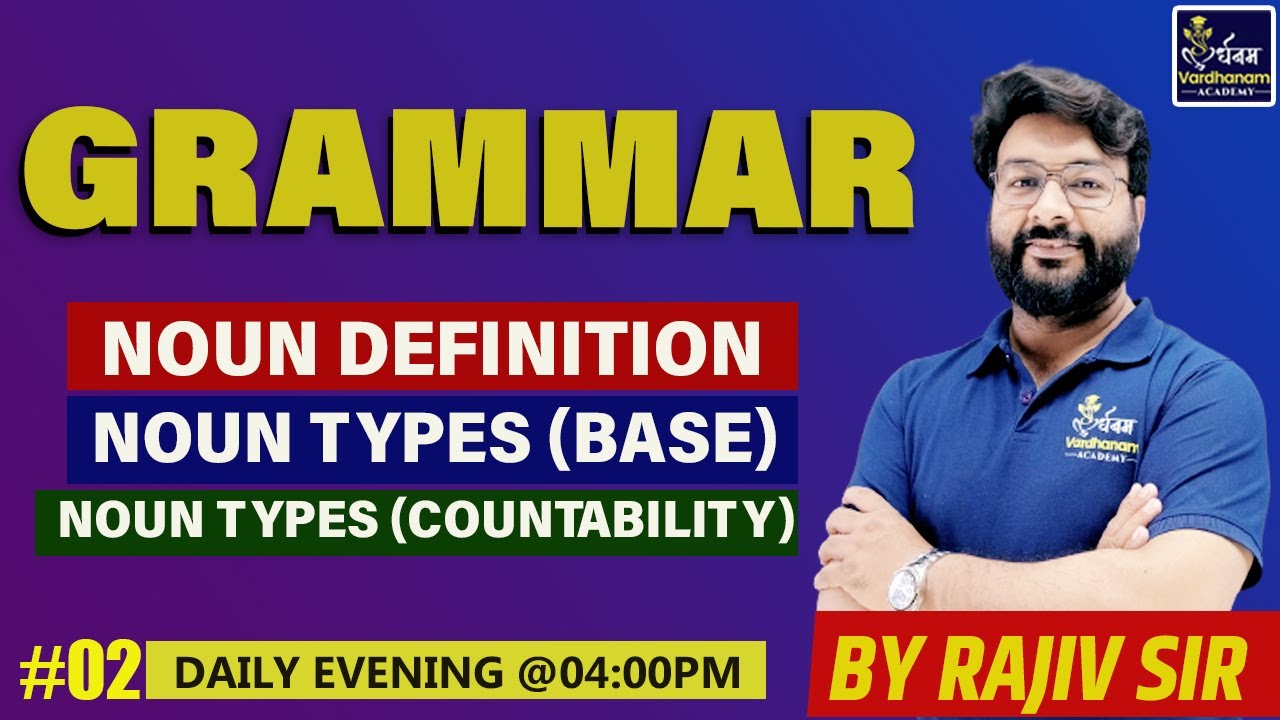 Grammar Noun #02 | Noun Definition Base & Countability | SSC CGL, CHSL ...