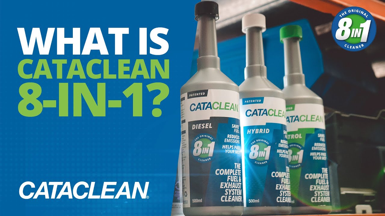 What is Cataclean 8-in-1 Complete Fuel and Exhaust System Cleaner? - YouTube