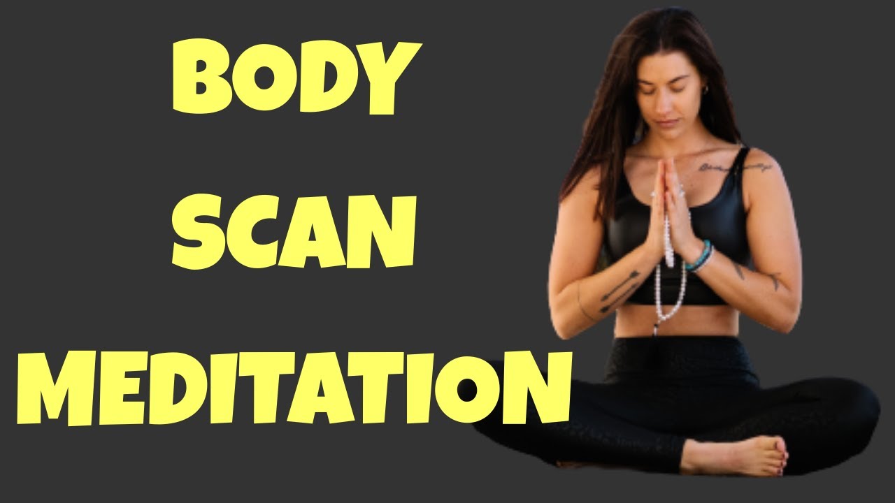 "5 Key Points to Know About Body Scan Mindfulness Meditation" # ...