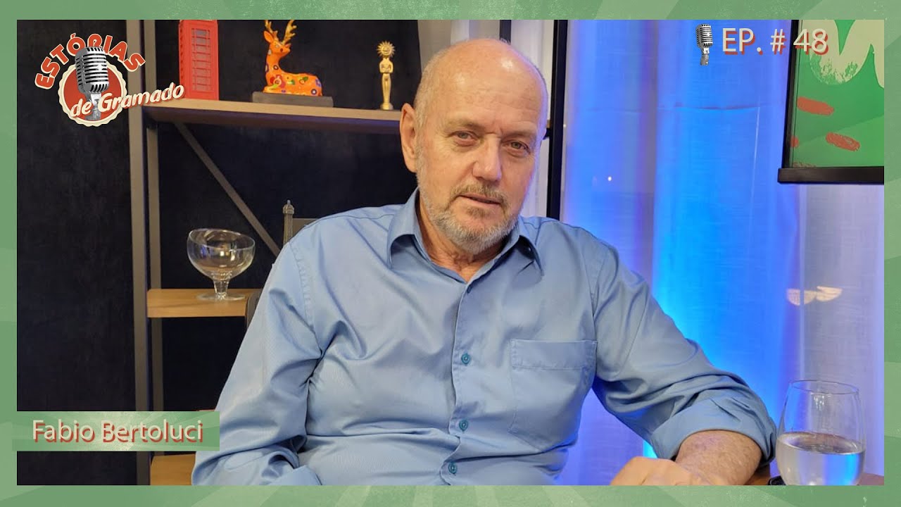 Podcast Estórias de Gramado - Ep.48 Fabio Bertoluci - YouTube