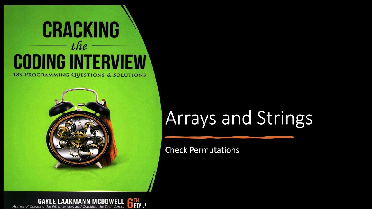 Cracking the Coding Interview Solutions | Arrays and Strings | Check Permutations - YouTube