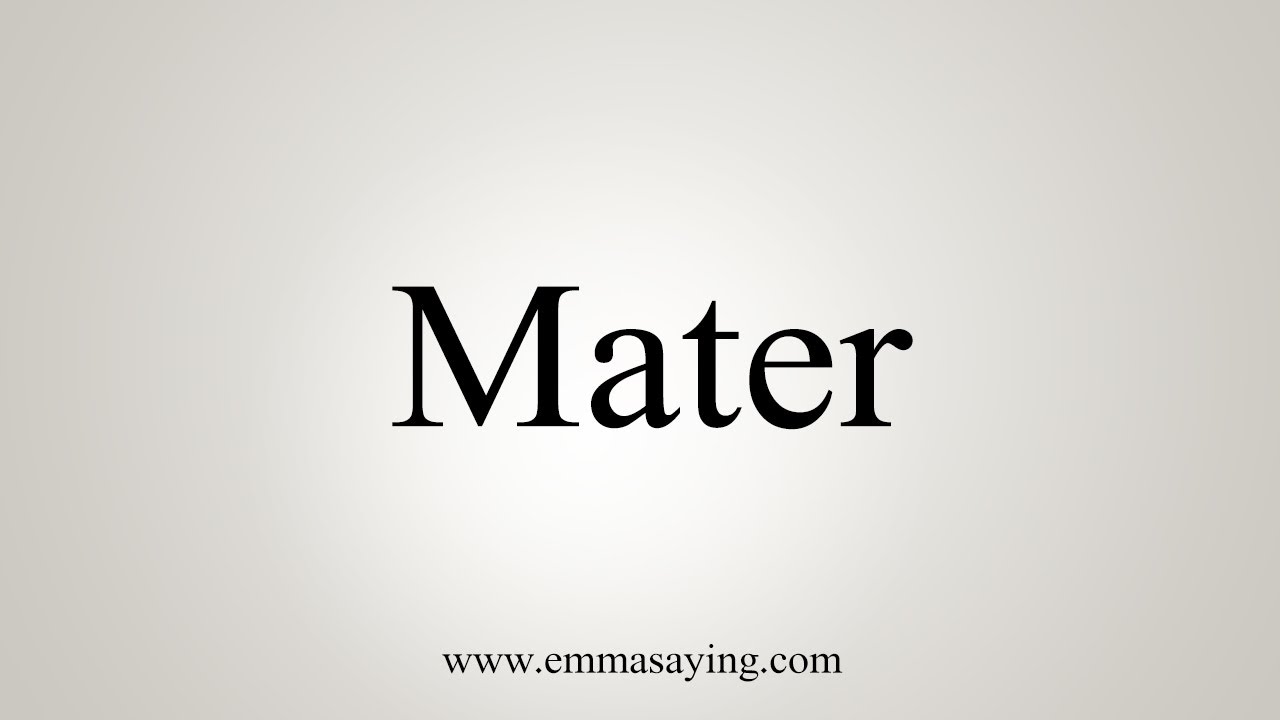 How To Say Mater YouTube how-to-say-mater-youtube