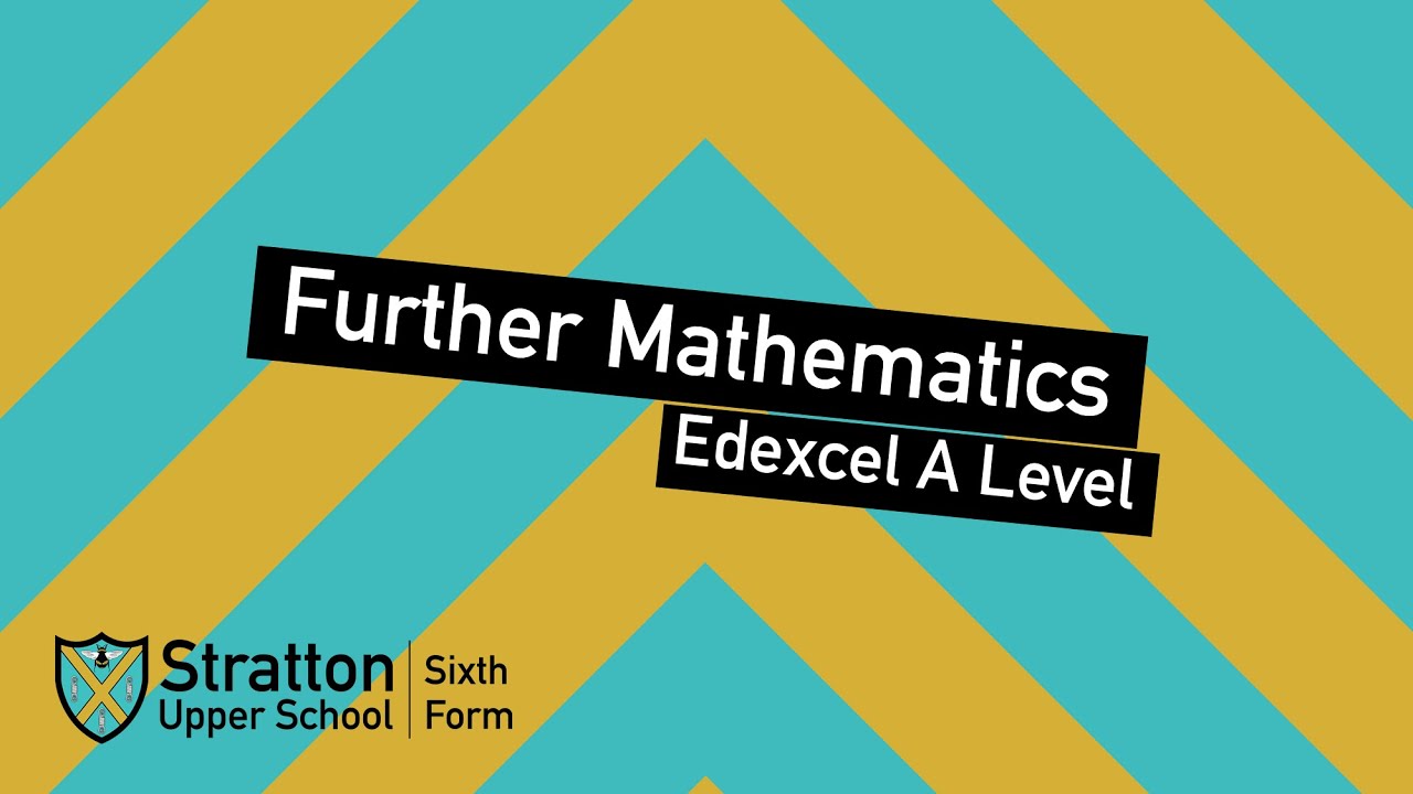 Further Mathematics - Edexcel A Level - YouTube