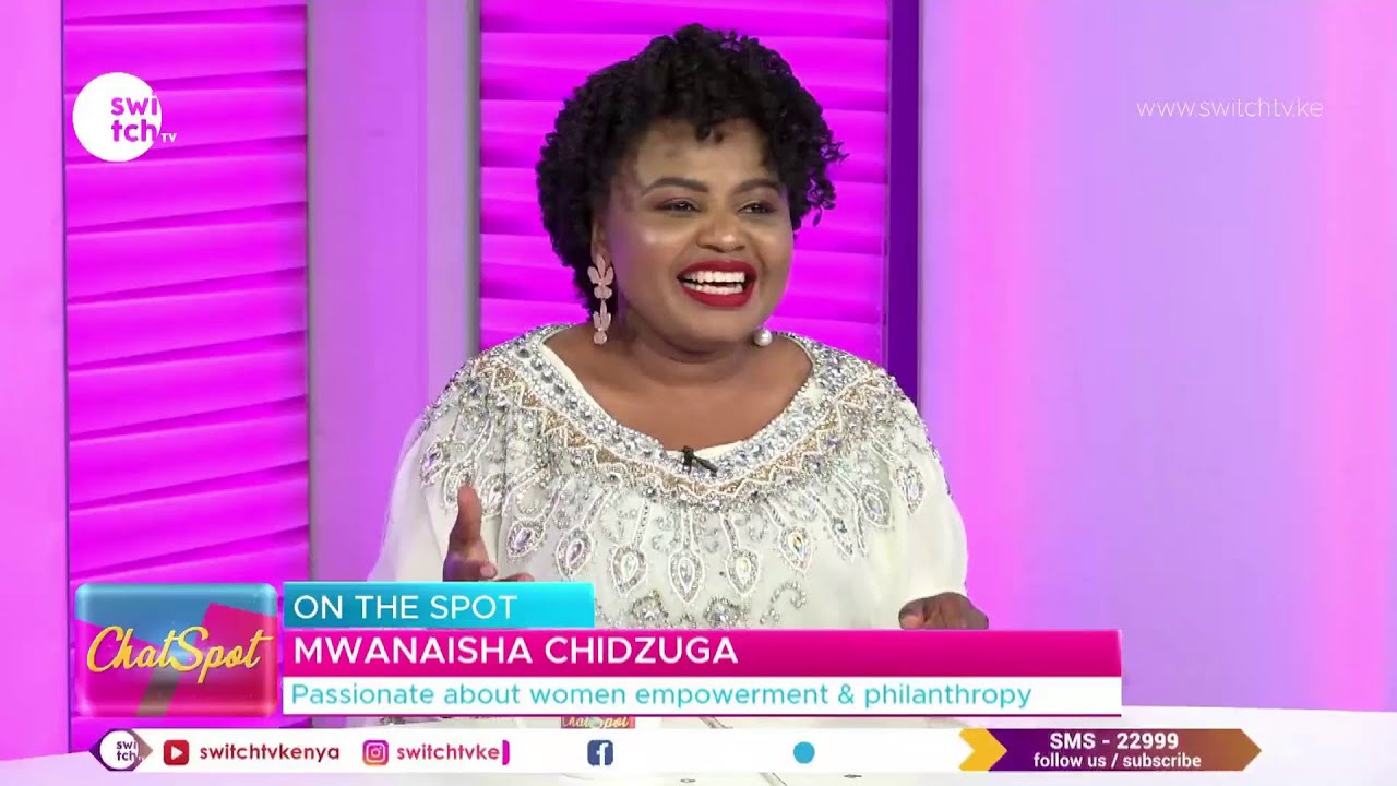 Mwanaisha Chidzuga give critical advice to Chatspot ladies about back ...