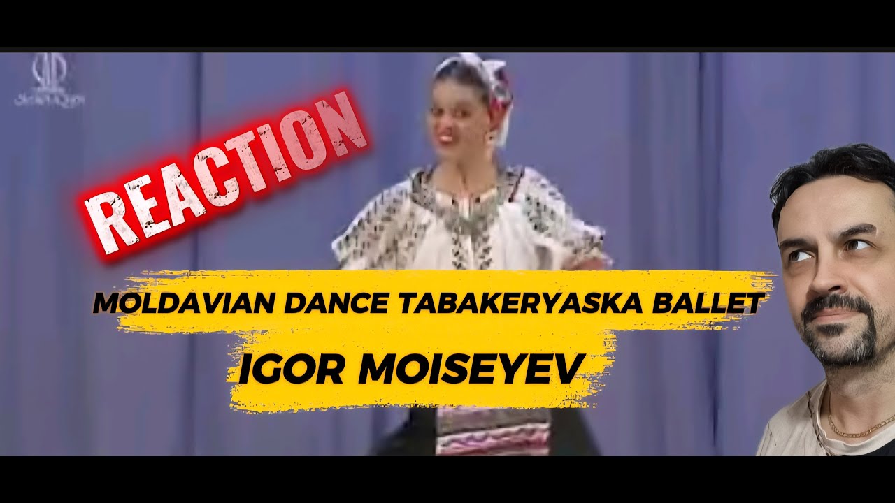 Moldovan Comic Dance Tabakeryaska. Igor Moiseyev Ballet reaction - YouTube