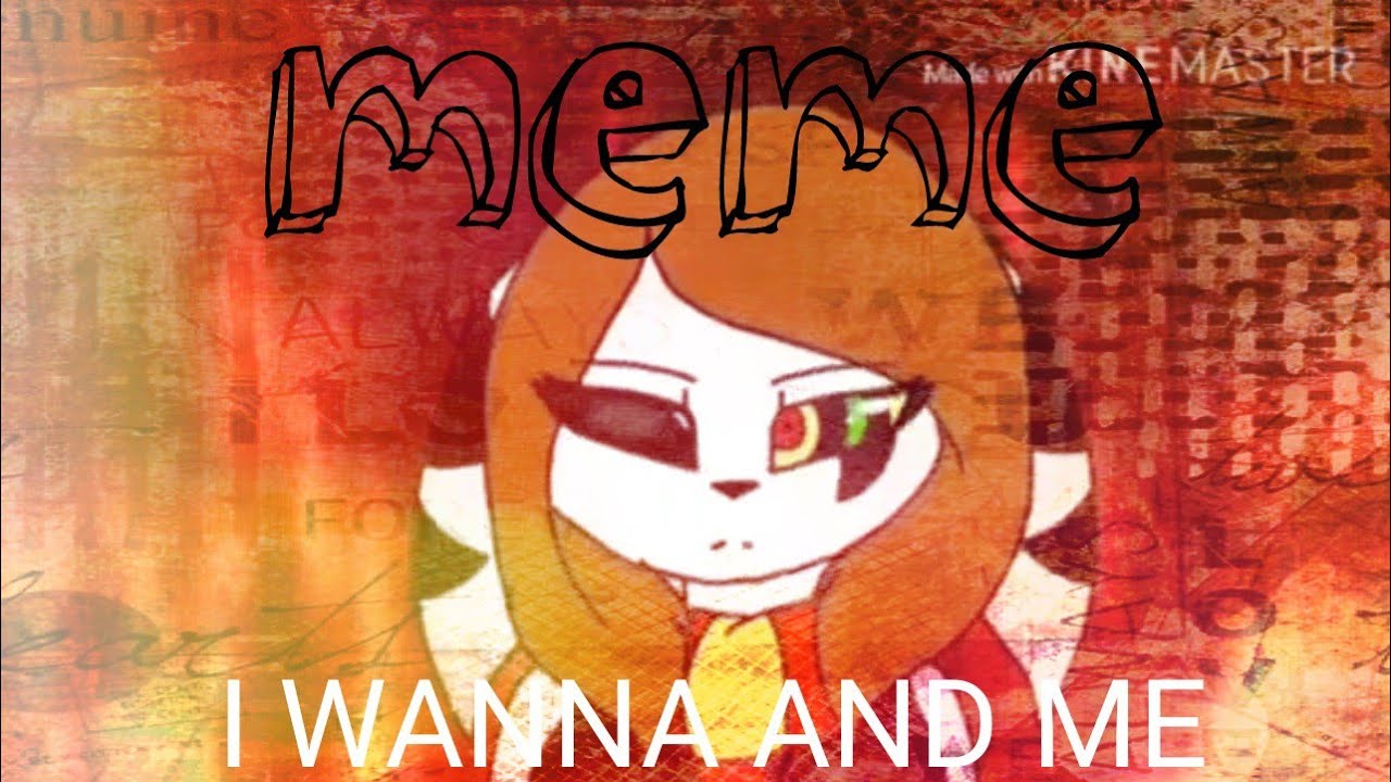 I Wanna end me! (Original meme)(collab: echoss) - YouTube