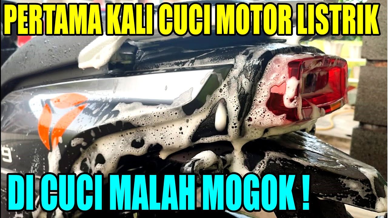 Cara Mencuci Motor Listrik yang Benar - YouTube