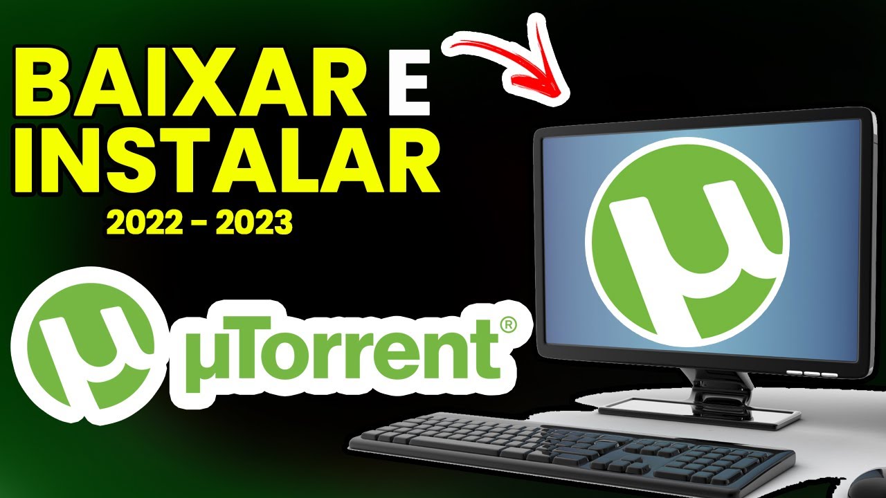 Como Baixar e Instalar uTorrent no PC e Notebook 2022 - YouTube