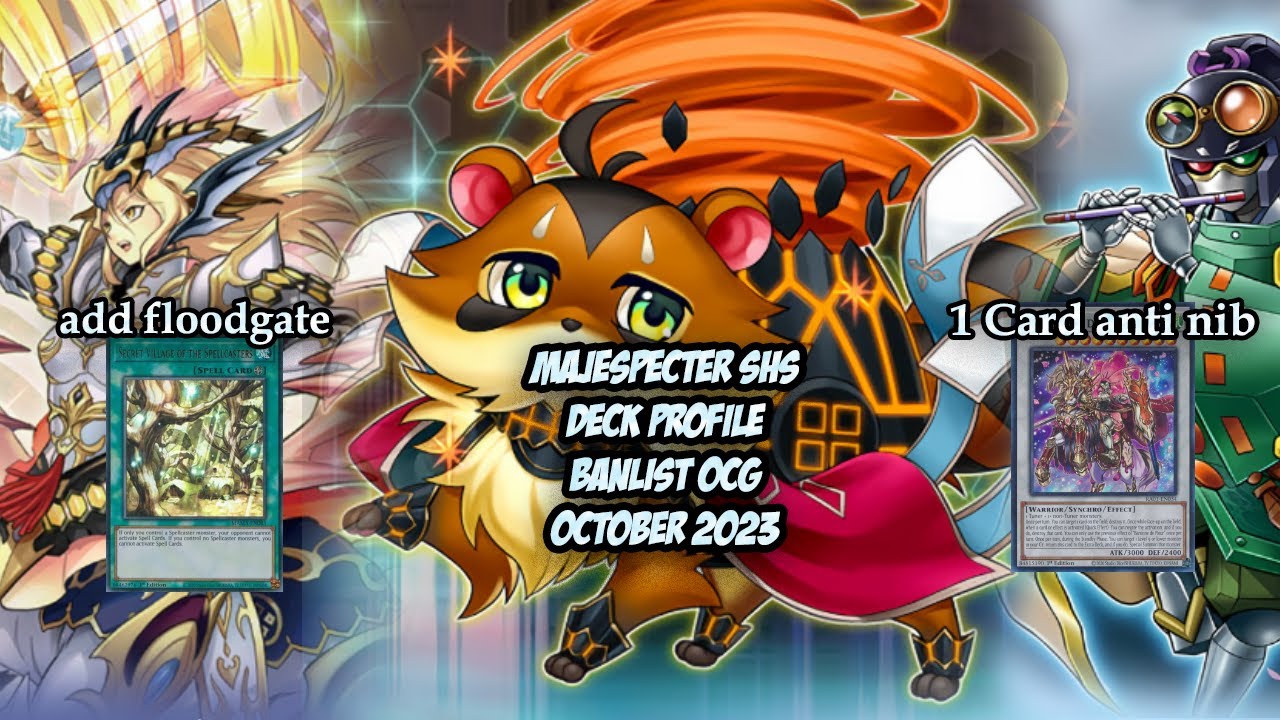 [Yugioh 游戏王] 2nd Place Majespecter SHS Deck Profile | OCG October 2023 ...