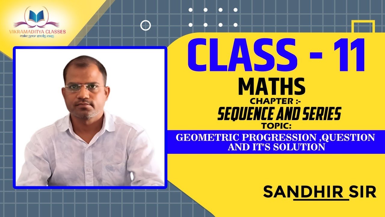 MATHS LECTURE - CLASS 11 - YouTube