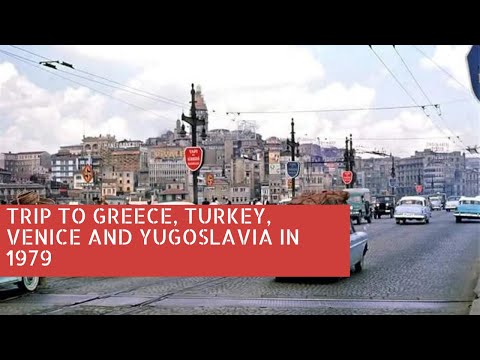 Trip to Greece, Turkey, Venice and Yugoslavia in 1979 Archive Footage