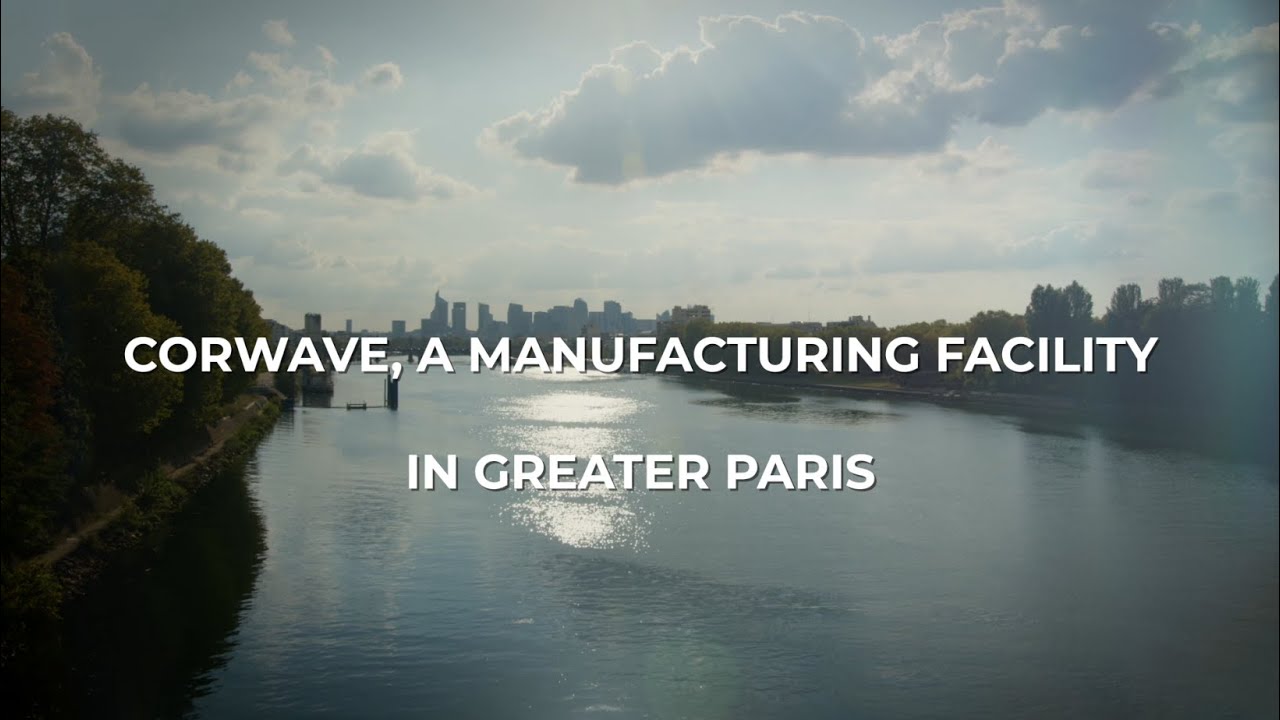 CorWave, a Manufacturing Facility in Greater Paris - YouTube