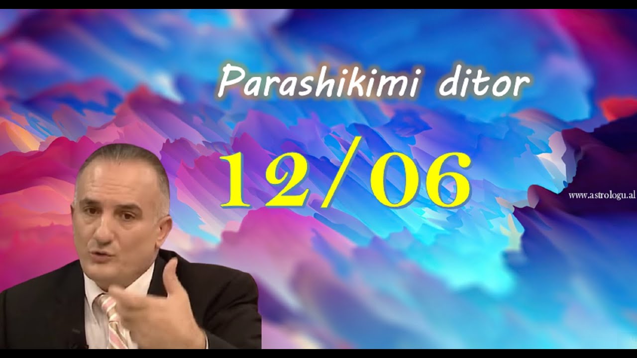 Parashikimi per daten 12 Qershor 2023.Klimë e rënduar dhe humor sot për ...