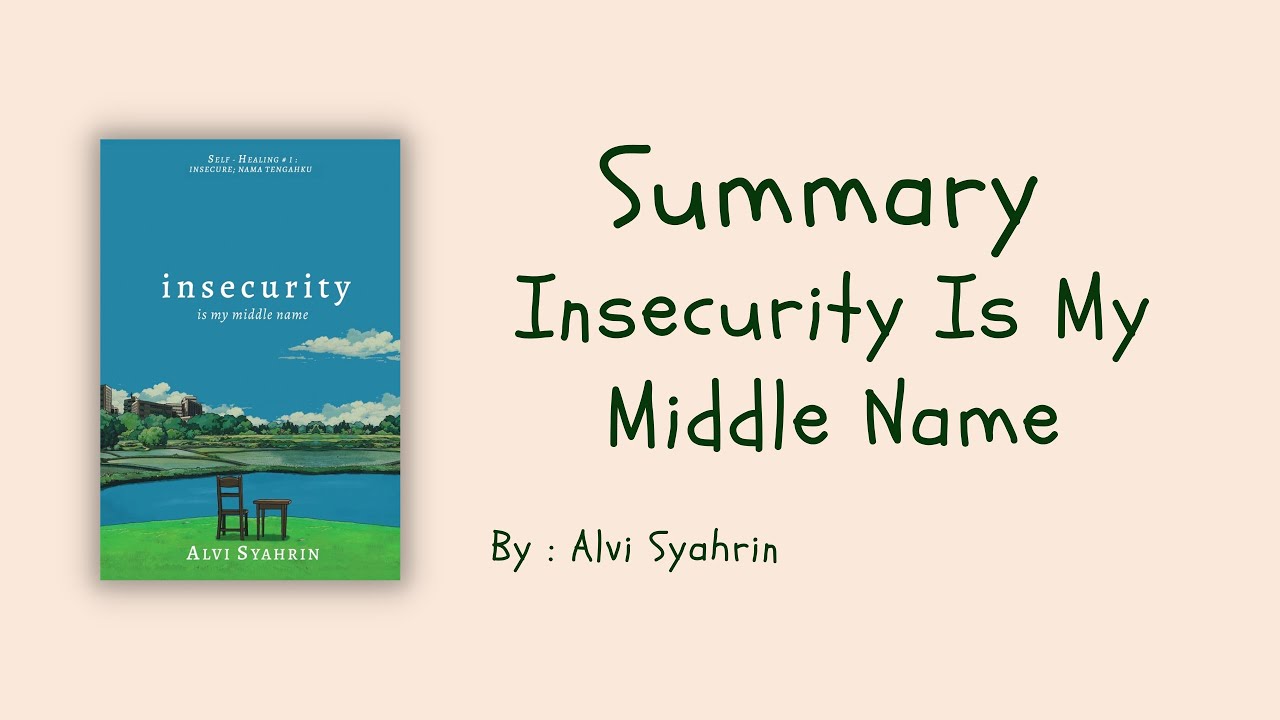 "Insecurity is my middle name" by Alvi Syahrin ( + Relaxing rain music ...