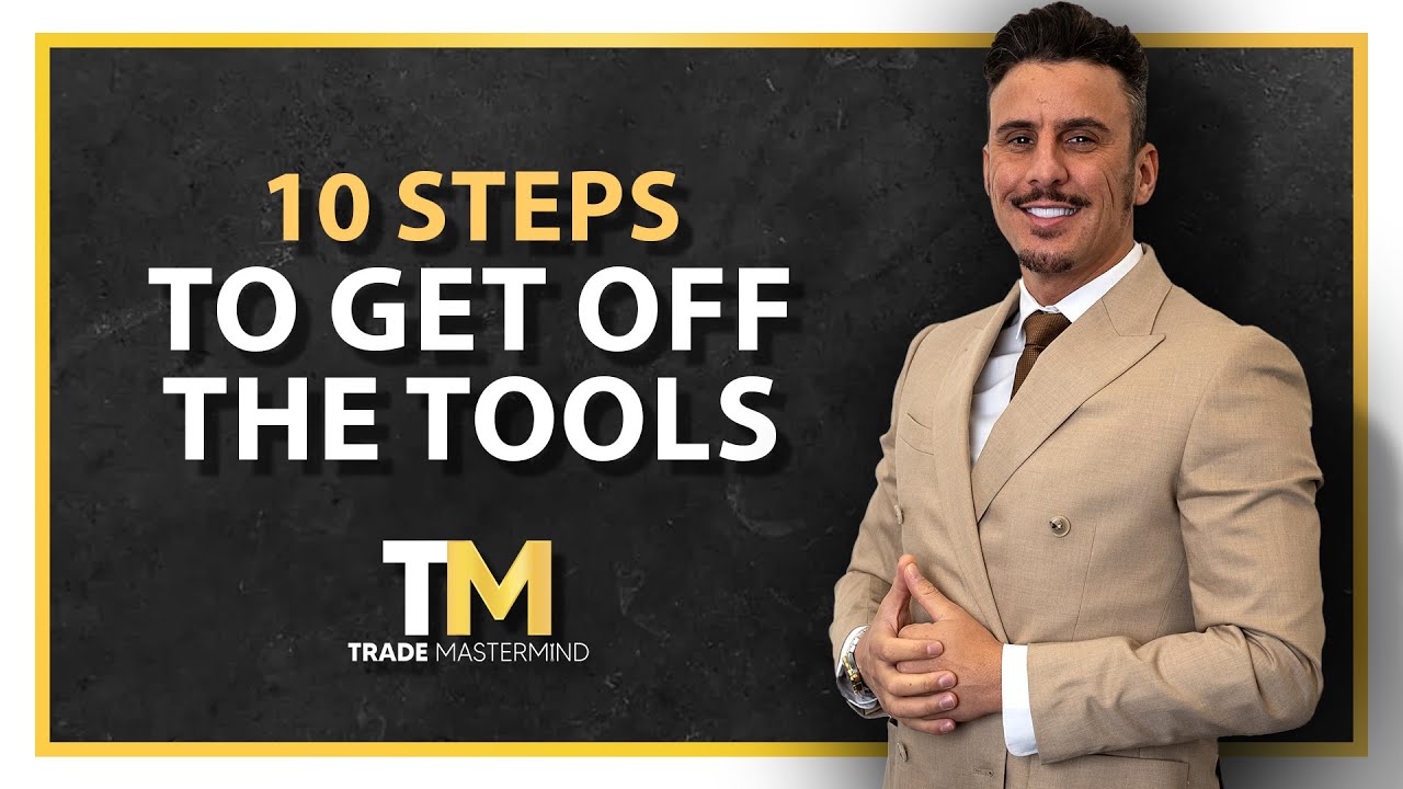 The 10 Steps to get Off the Tools | Joseph Valente | Trade Mastermind - YouTube