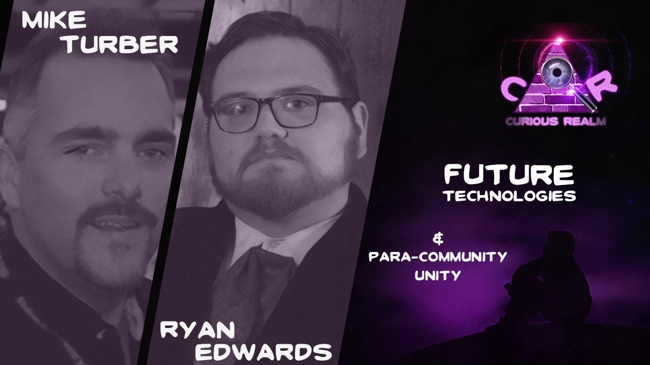 CR Ep 133: Future Tech with Mike Turber and Para-Community Unity with Ryan Edwards - YouTube
