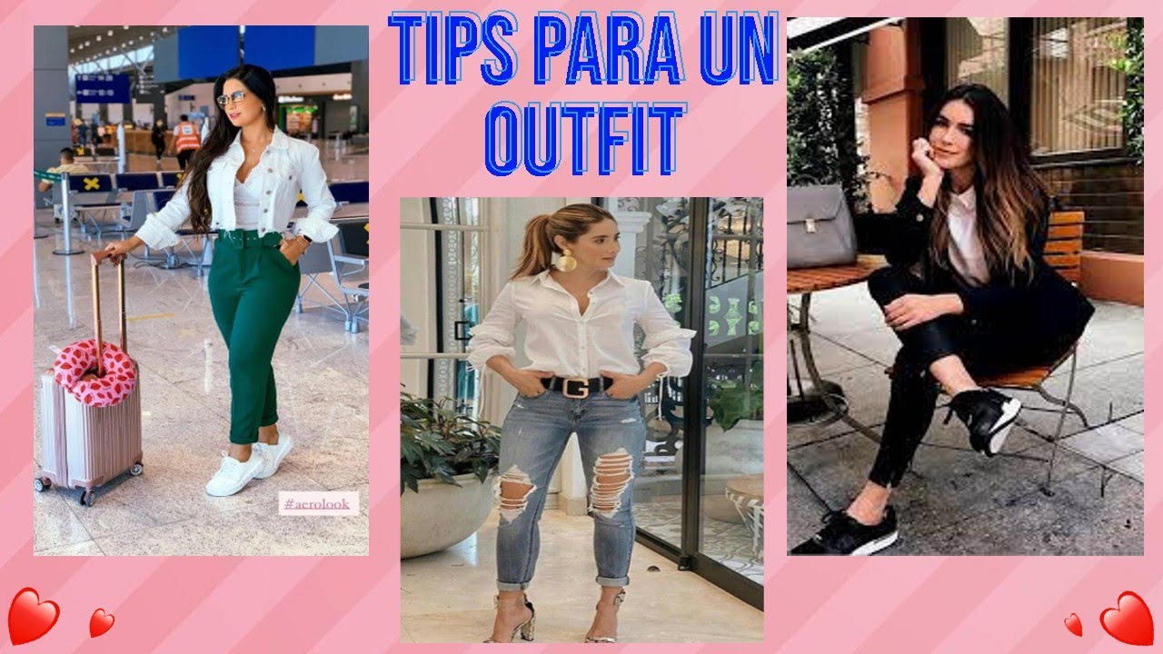 👡👜👠TIPS PARA TENER UN OUTFIT PERFECTO 🌺💃👗 - YouTube
