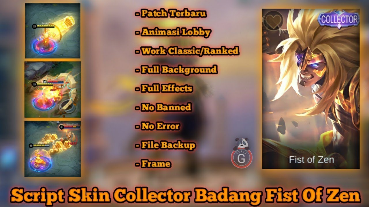 Script Skin Collector Badang Fist Of Zen Full Background By Hanya G ...