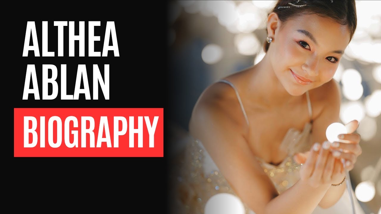 Althea Ablan Biography, Wiki, Birthday, Boyfriend, Height, Family, Nationality & More - YouTube