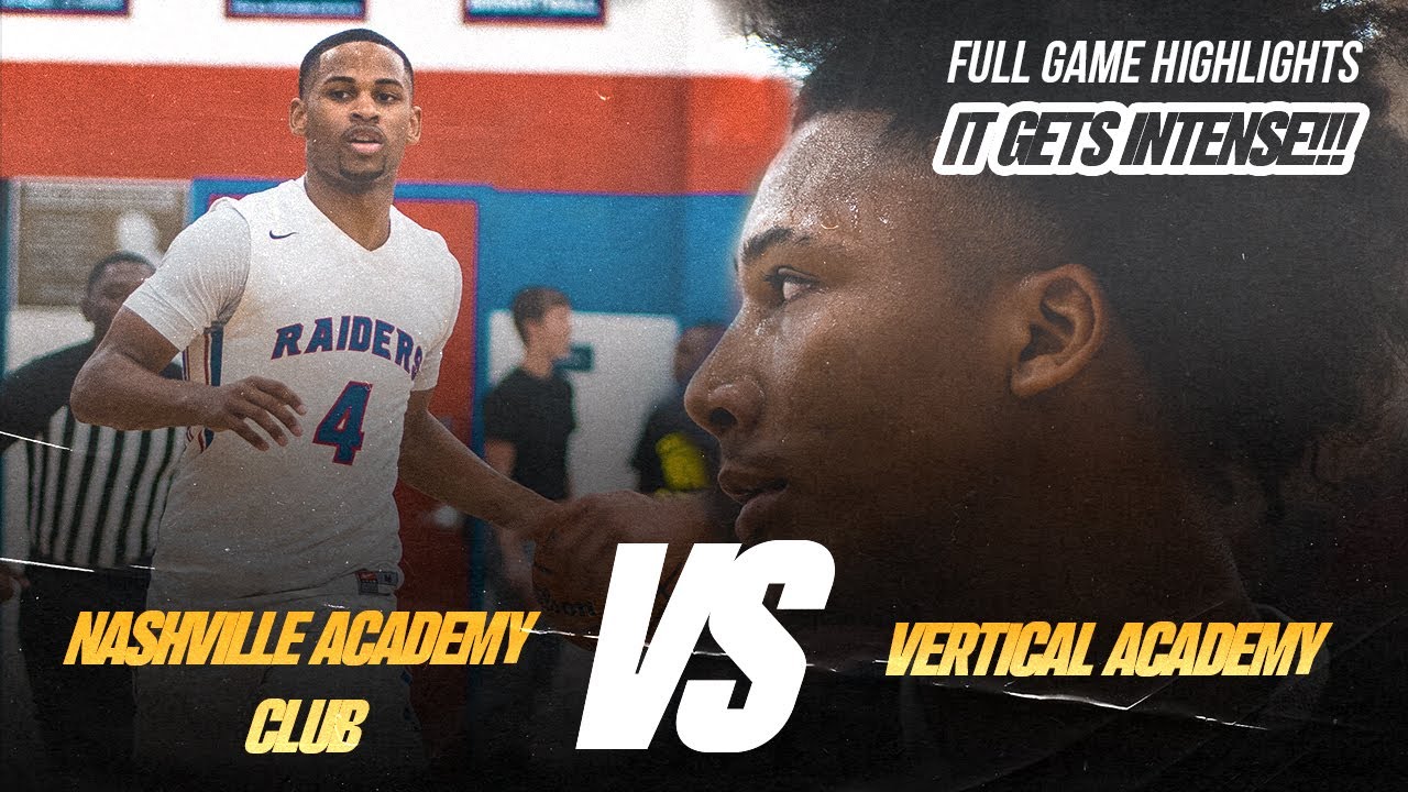 Vertical Academy vs. Nashville Academy Club GAME WAS PACKED!! | FULL ...