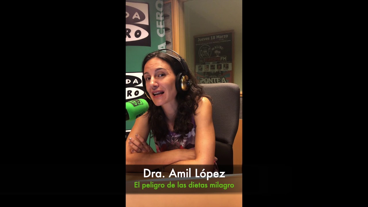 Las dietas milagro. Podcast Onda cero. Dra. Amil López - YouTube