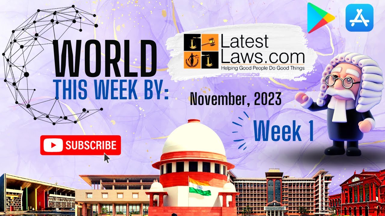 The World This Week by LatestLaws.com | November 2023 | Week 1 | - YouTube