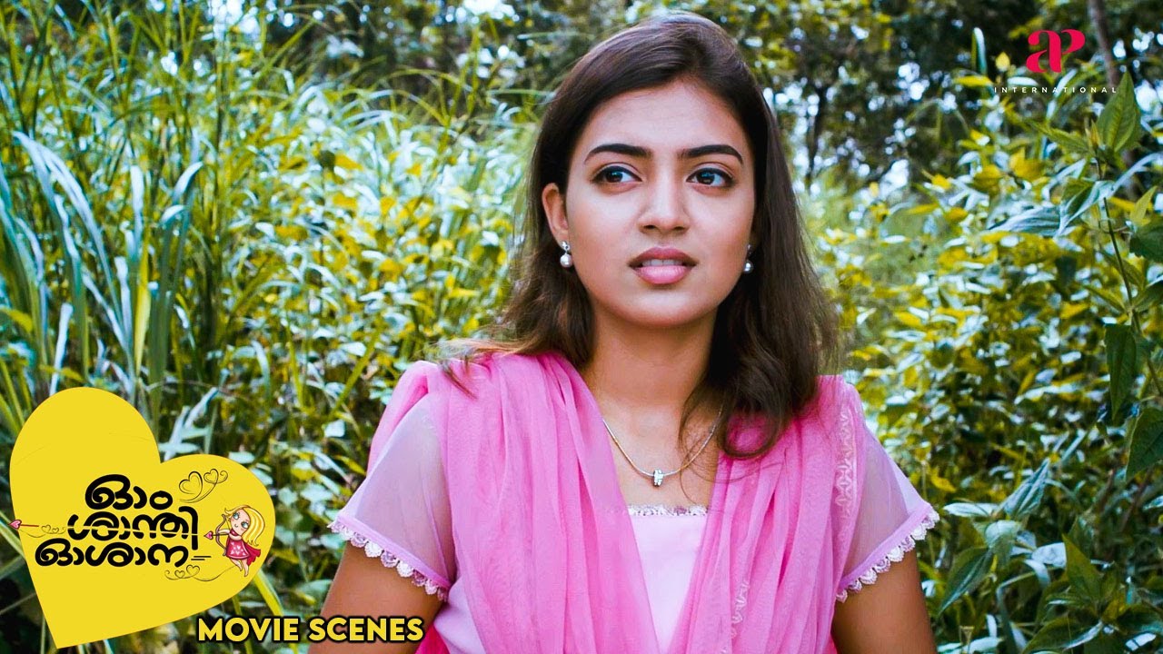 Ohm Shanthi Oshaana Malayalam Movie | Nazriya follows Nivin to his ...