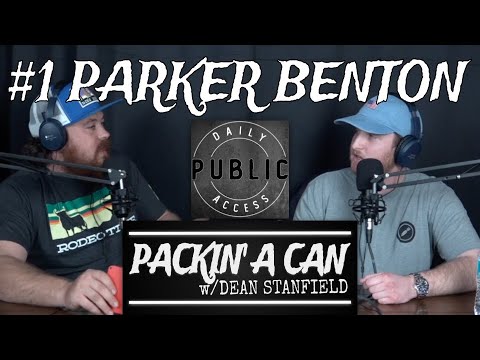 PARKER BENTON | Packin' A Can w/Dean Stanfield - YouTube