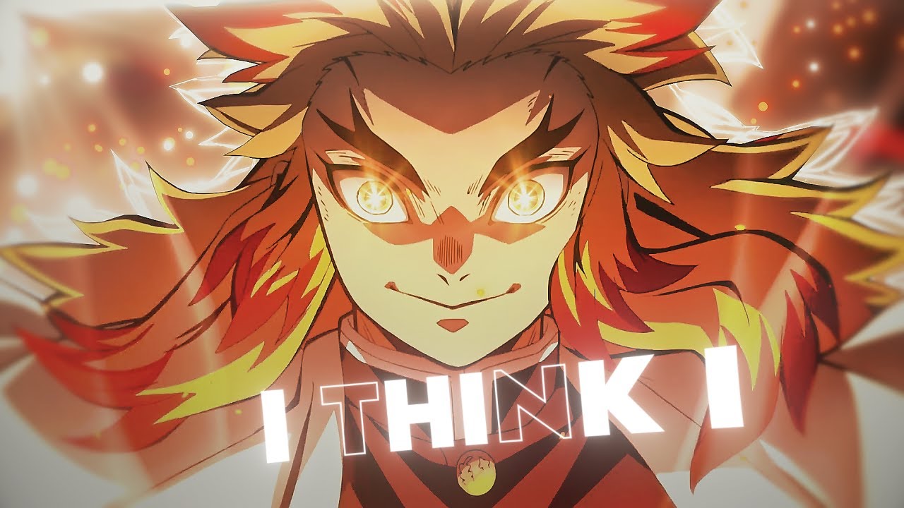 I Think I - Demon Slayer [AMV/Edit]! - YouTube
