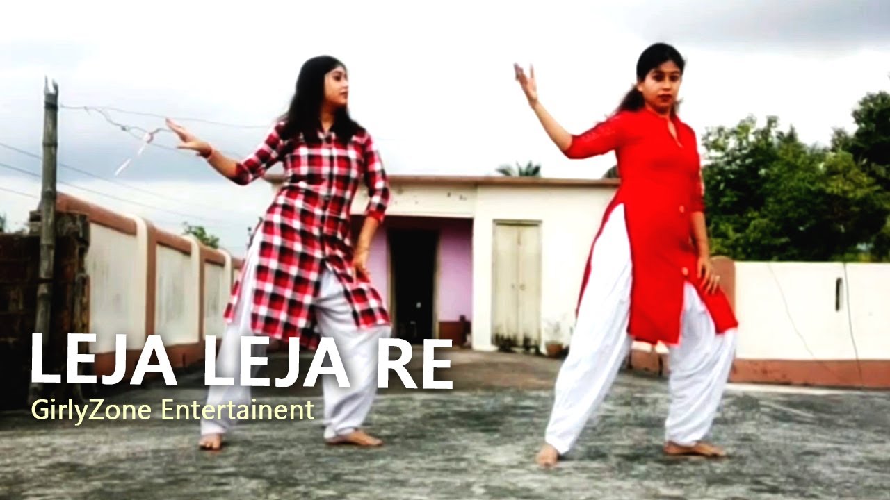 Leja Re | dhvani bhanushali | ft. Priyanka & Meghna Choreography ...