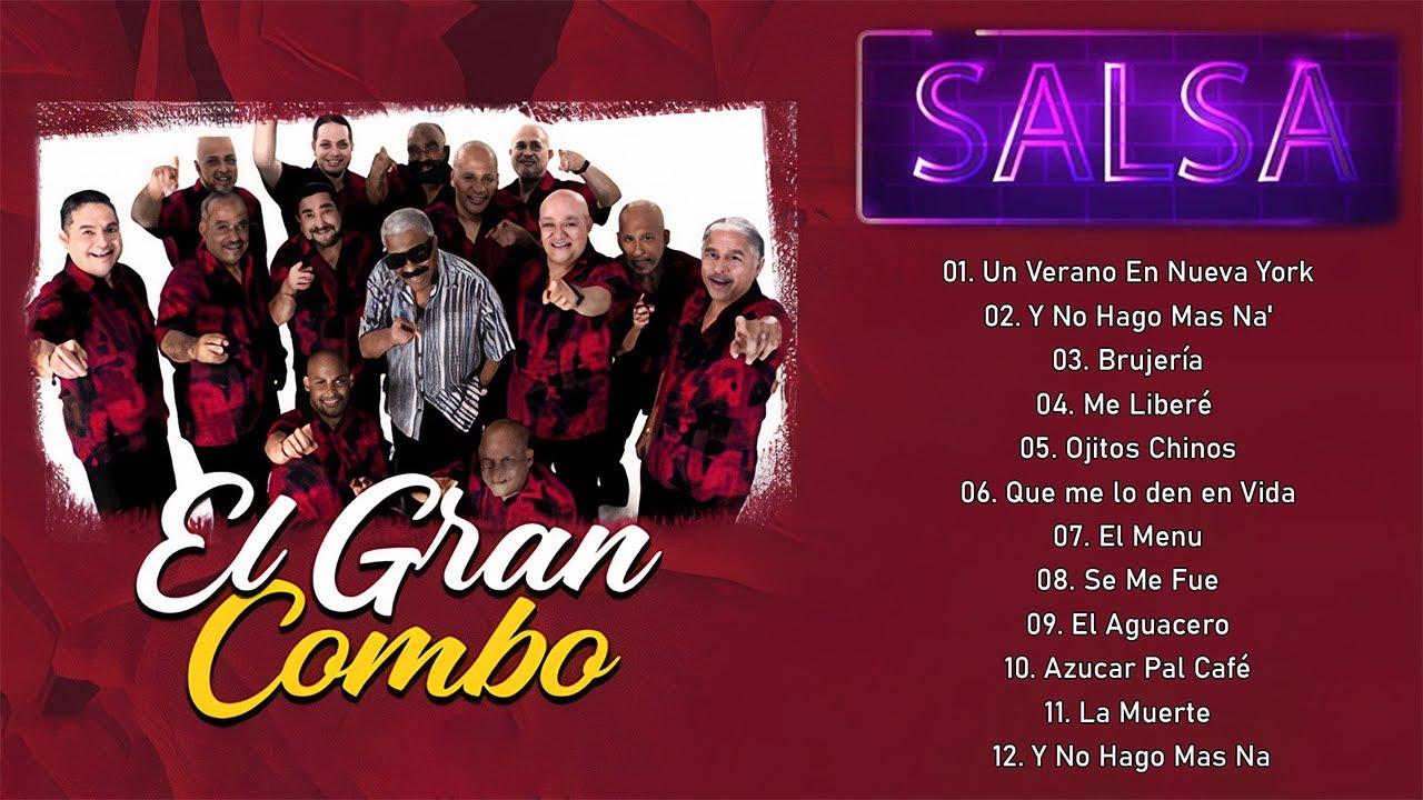 El Gran Combo Súper Éxitos - Mix del Gran Combo de Puerto Rico - Salsa ...