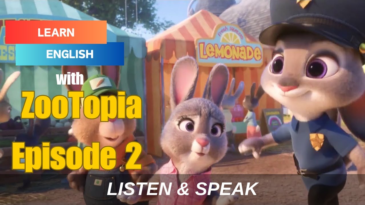 [Episode 2] Improve Your English Skills with EXCITING Zootopia Lessons ...