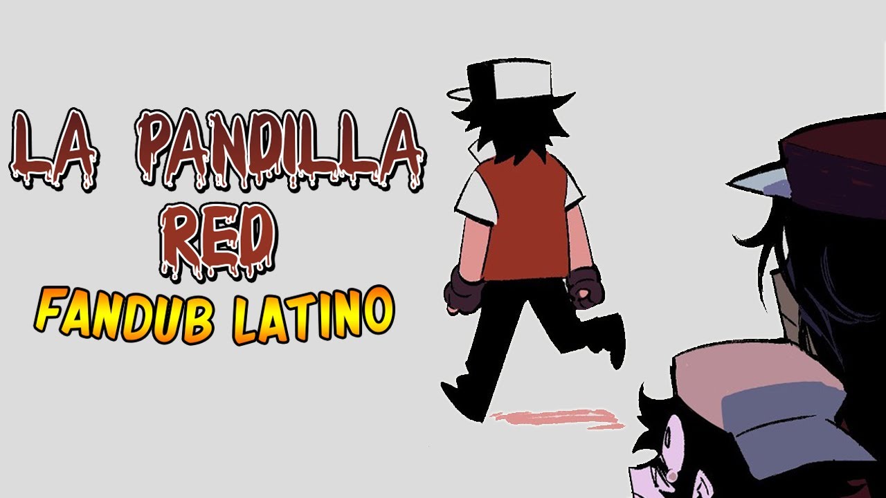 La Pandilla Red || Fandub Latino - YouTube