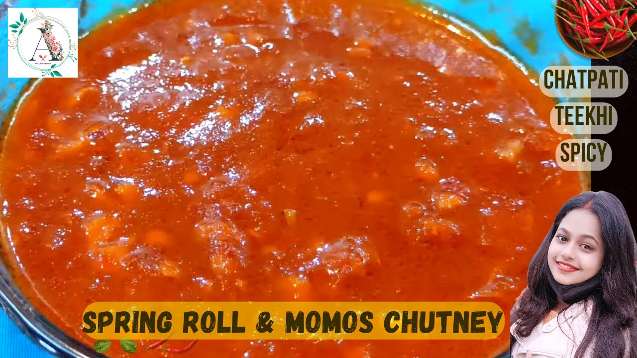 Spring roll chatni | momos chutney recipe | momos and spring roll ki ...