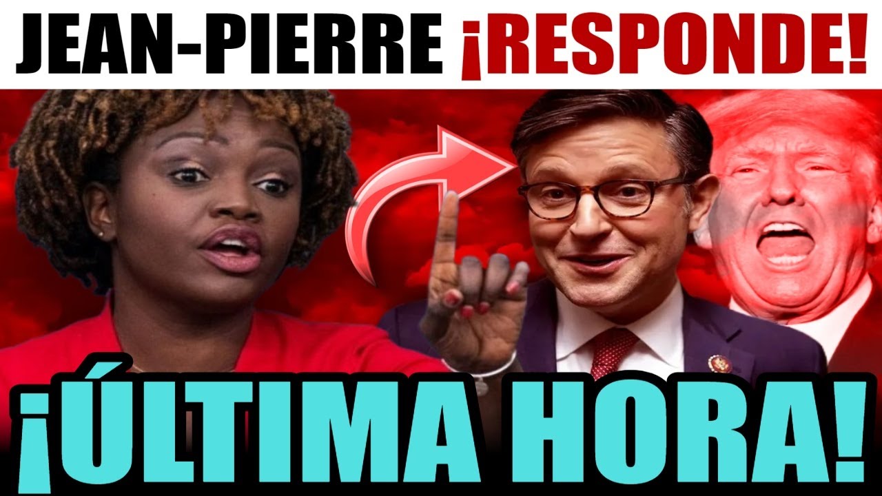 Última hora EEUU, KARINE JEAN PIERRE ¡Responde! a los Medios de ...