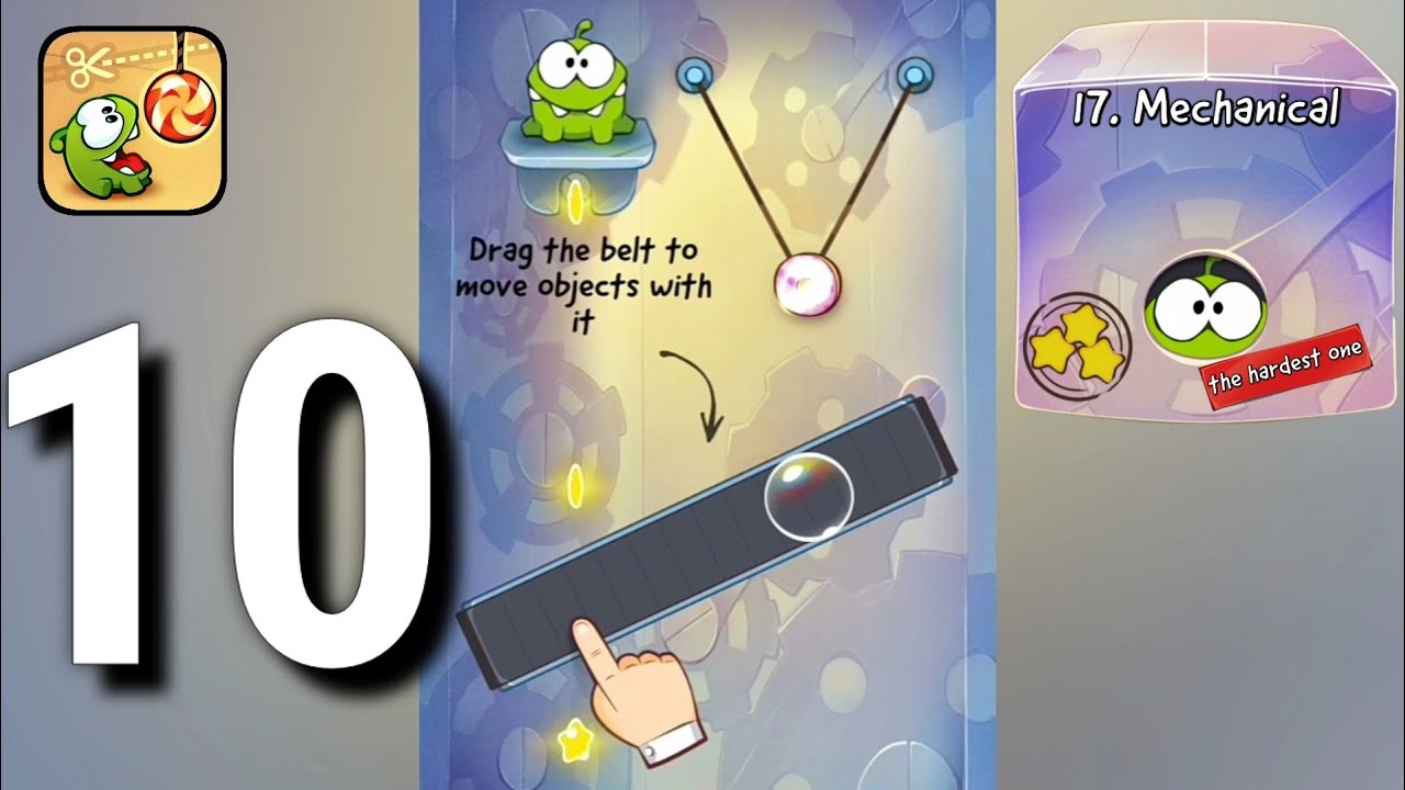 Cut the Rope - Gameplay Walkthrough Part 10 | Mechanical (The Hardest ...