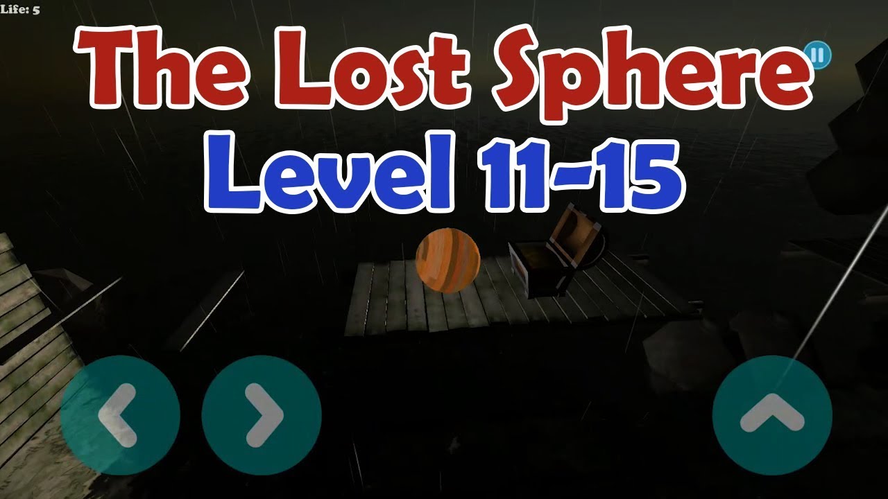 The Lost Sphere Level 11-15 walkthrough - YouTube