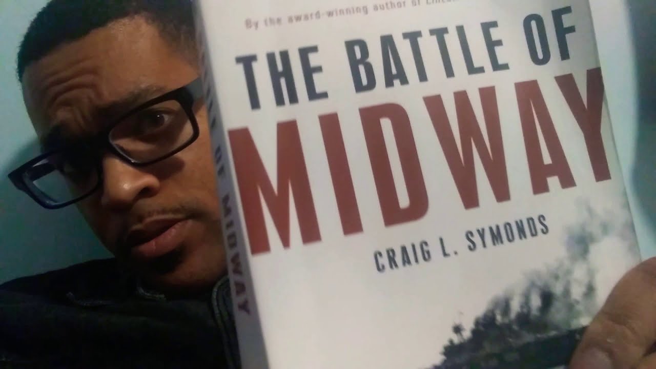 Reviewing The Battle Of Midway Book In Under 6 Minutes - YouTube