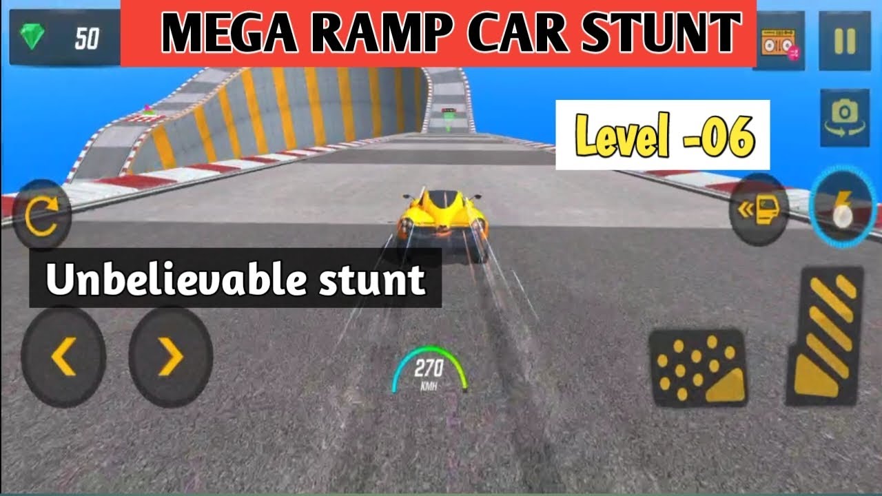 MEGA RAMP CAR STUNT LEVEL -06 / HARD LEVEL||UNBELIEVABLE STUNT Car Game ...